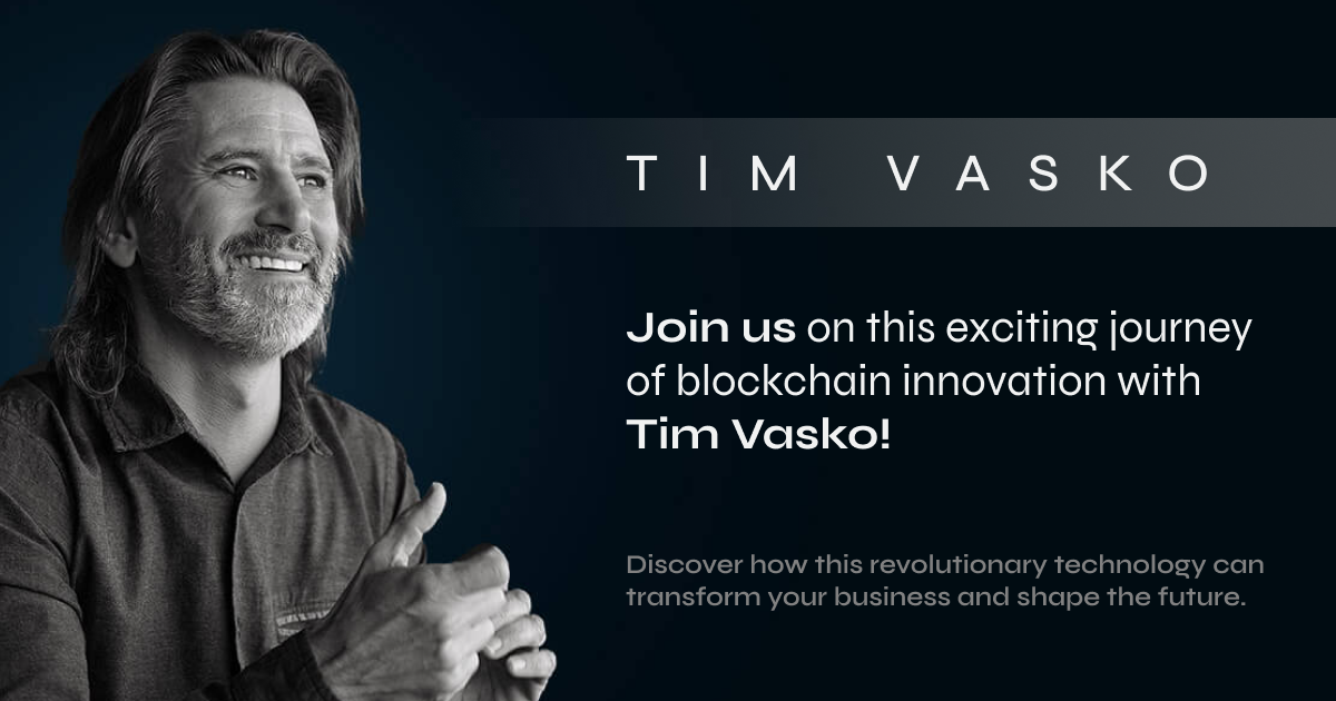 Tim Vasko | Founder, Inventor, Entrepreneur of BlockCerts Blockchain ...